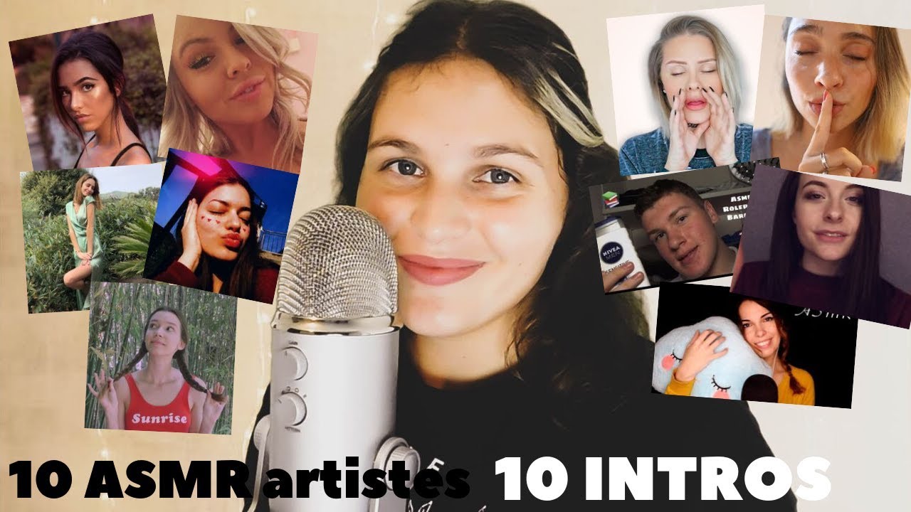 ASMR FRANÇAIS⎪J'IMITE 10 INTROS DE 10 ASMR ARTISTES ! (Kali, Colomba ...