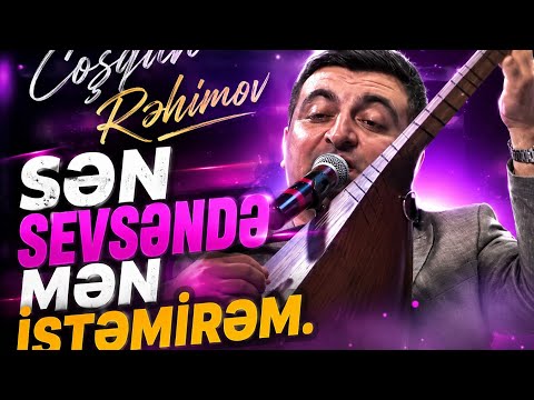 Cosqun Rehimov / Men seni Sevende Alisdim Yandim.