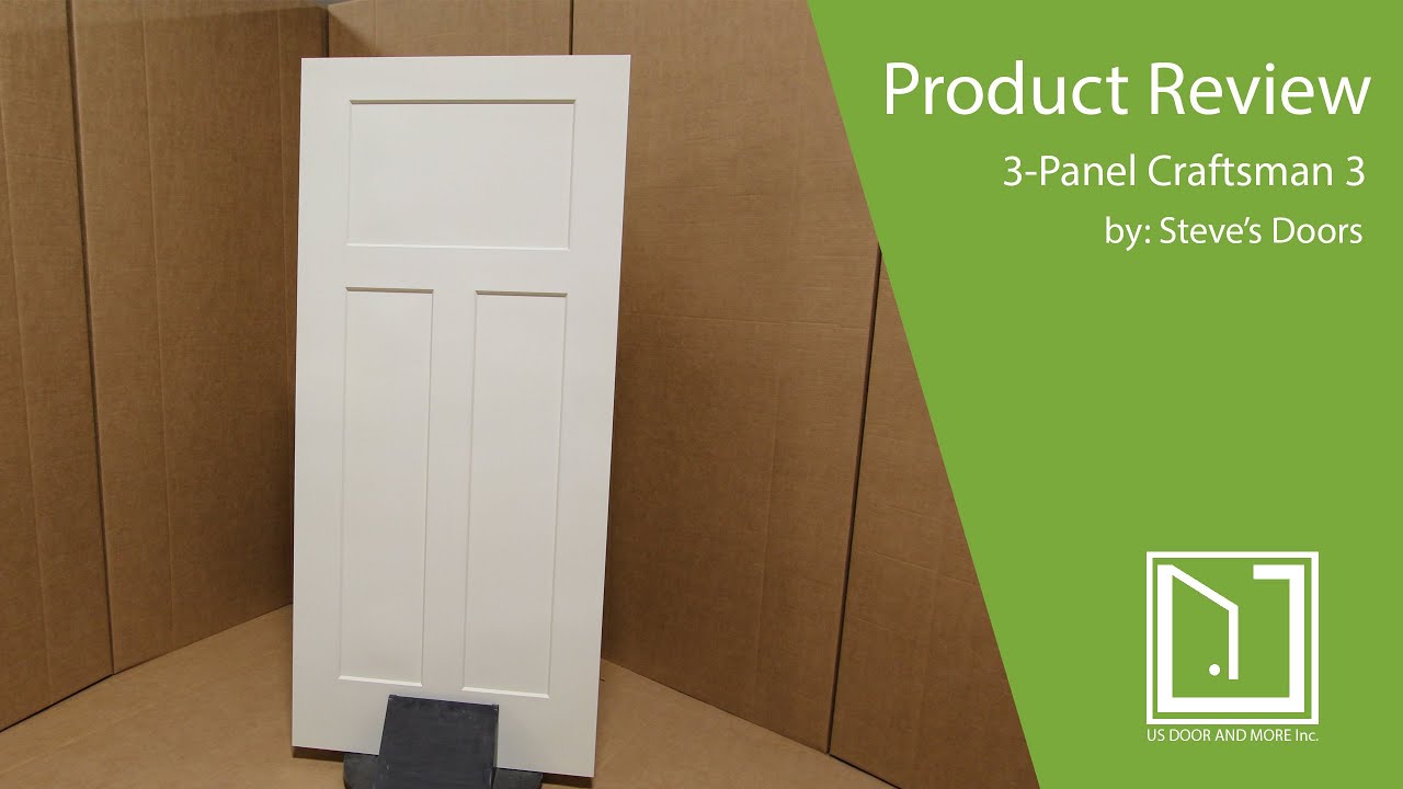 3-Panel Moulded Craftsman 3 - YouTube