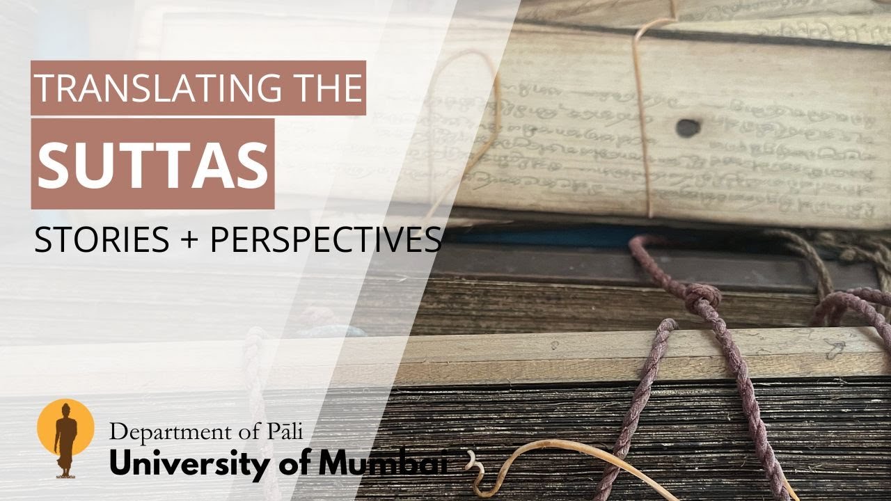 Translating the Suttas for Effective Meditation - YouTube