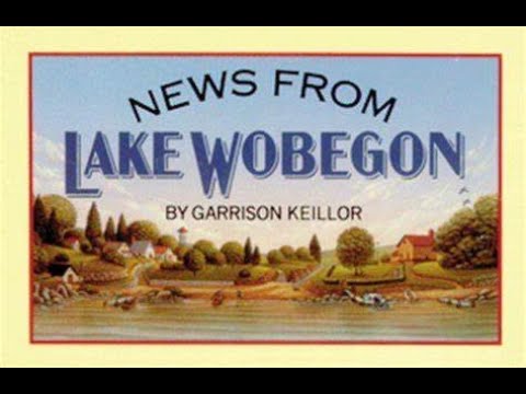 More News from Lake Wobegon - YouTube