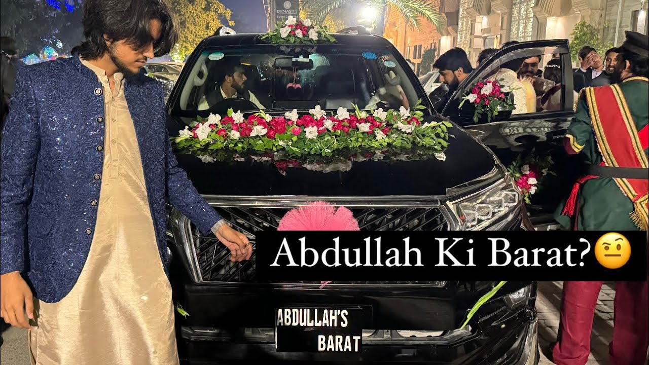 Abdullah Ki Barat?😝 | Average Pakistani Wedding 😂 - YouTube