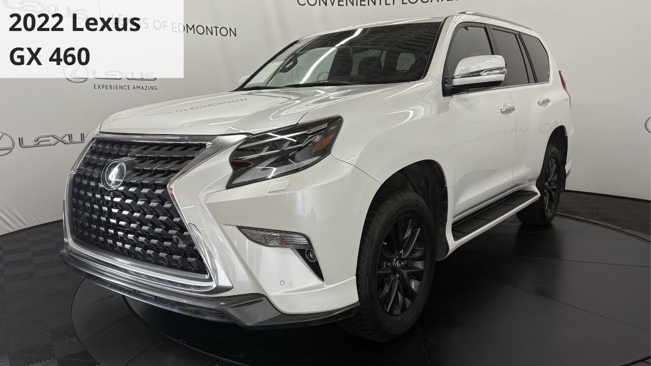 2022 Lexus GX 460 | 4WD | Premium Package - YouTube
