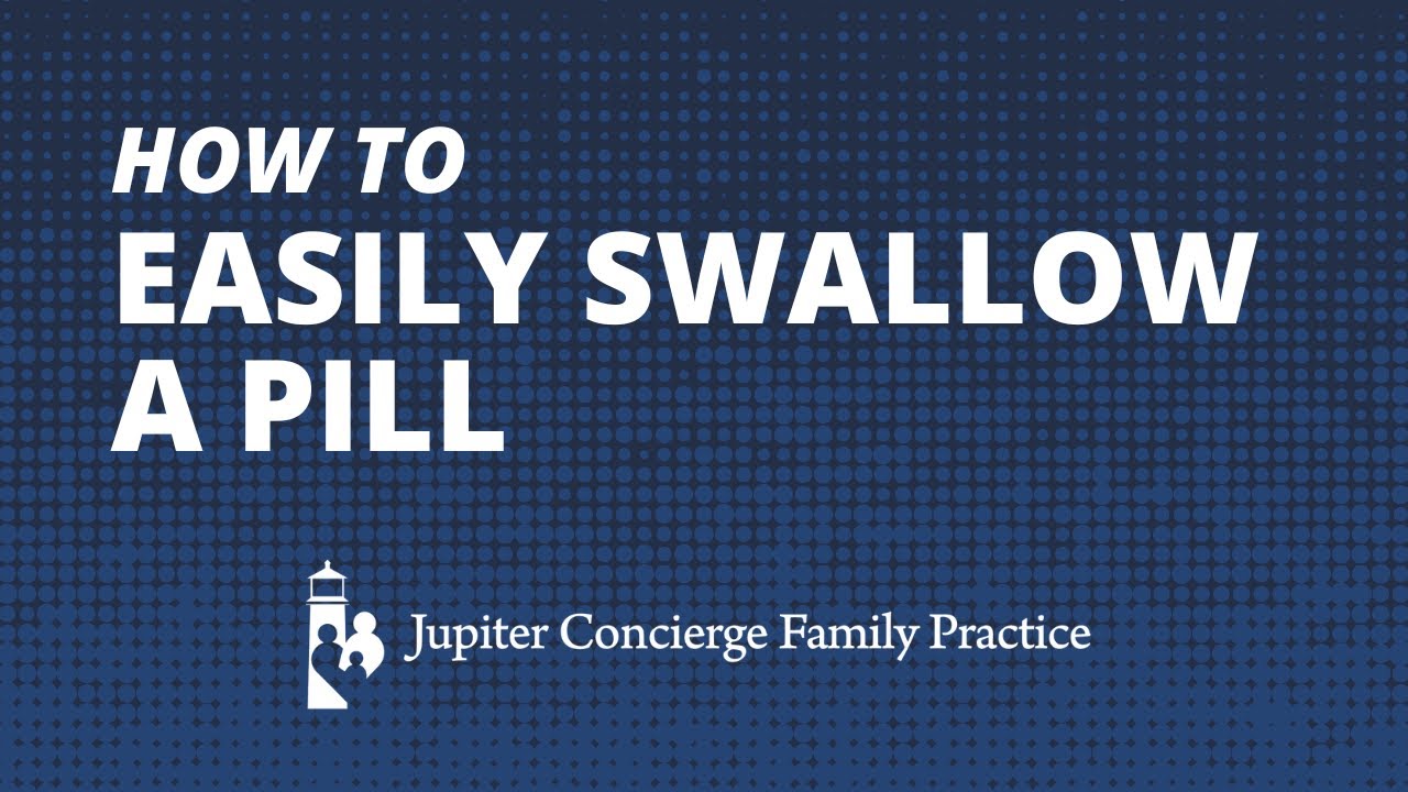 How to Easily Swallow a Pill - YouTube