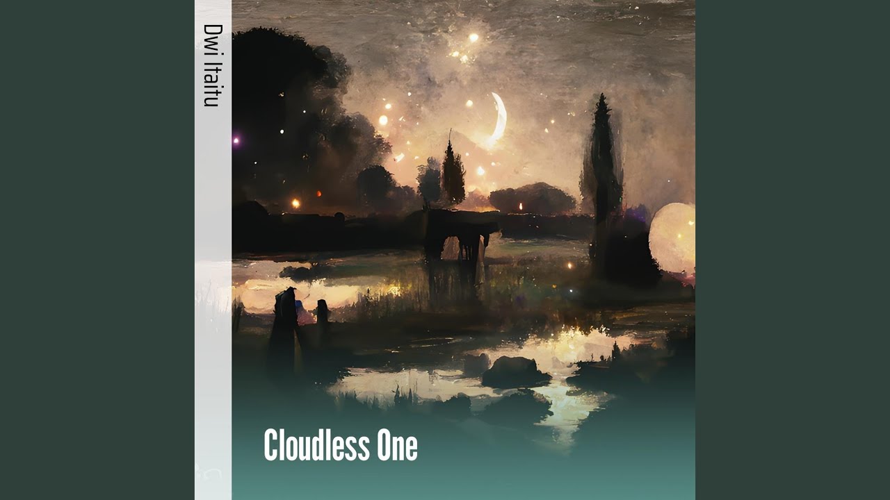 Cloudless One - YouTube