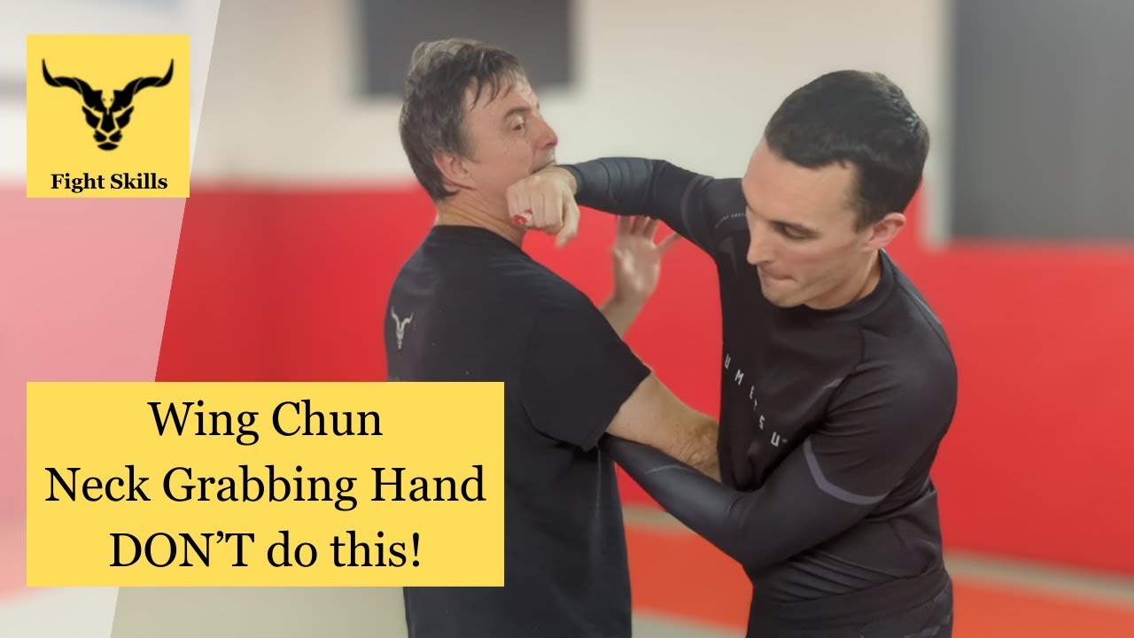 Wing Chun Neck Grabbing Hand what NOT to do! (2024) - YouTube