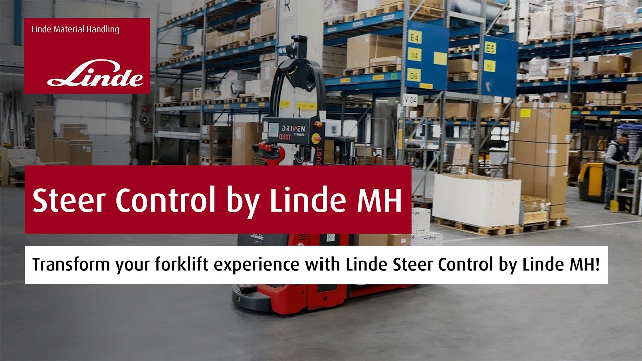 Transform your forklift experience with Linde Steer Control by Linde MH ...