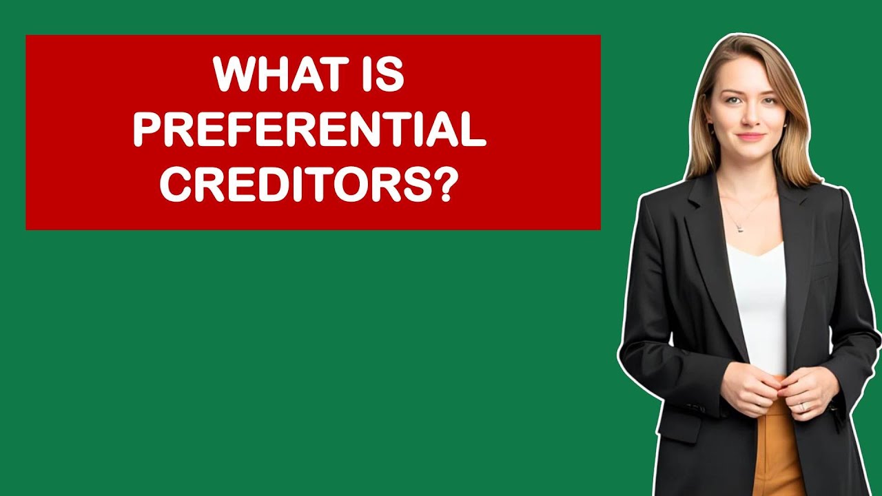 What is Preferential Creditors? - YouTube