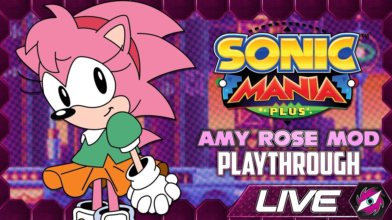 SONIC MANIA PLUS - Amy Rose Mod (Playthrough) - YouTube