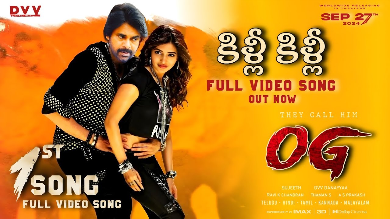OG - Killi Killi Full Video Song|OG 1st Song|OG 1st Lyrical Song|OG ...