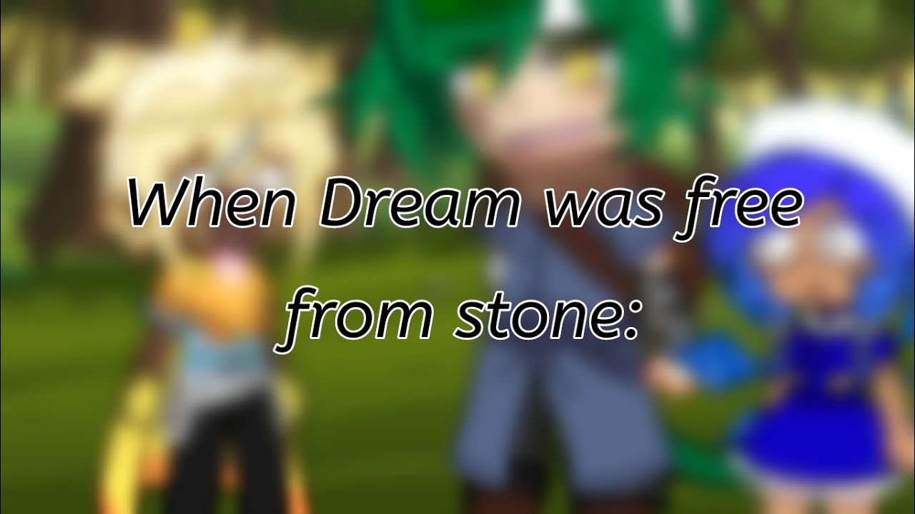 When Dream was free from stone: [Ft. Dream Joku, Neil, and Lanny] - YouTube
