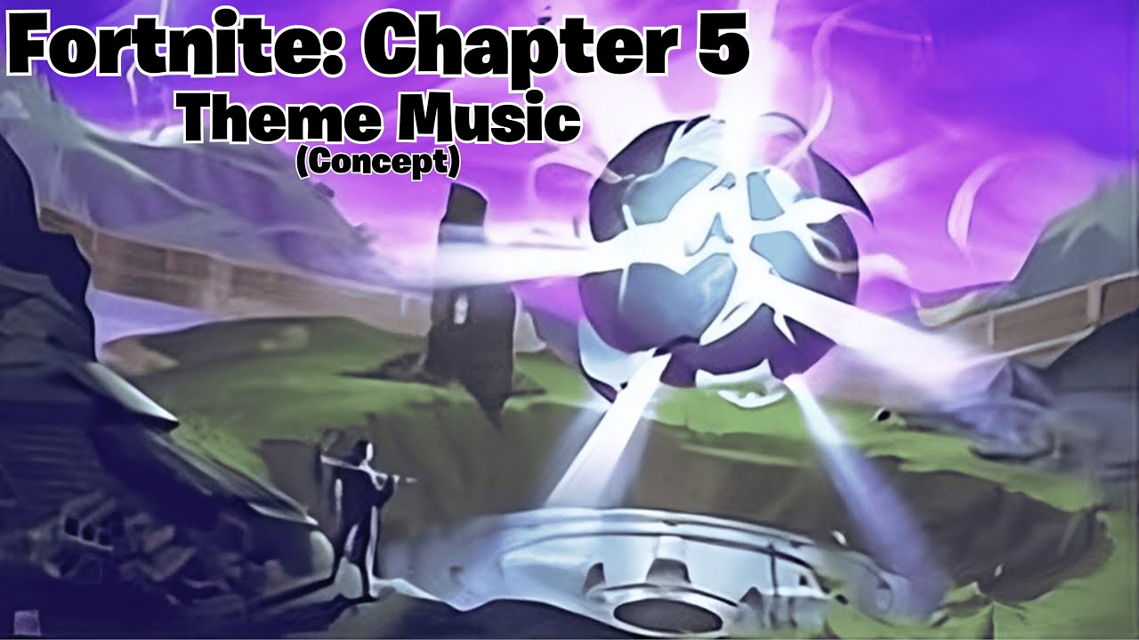 Fortnite: Chapter 5 Theme Music (concept) - YouTube
