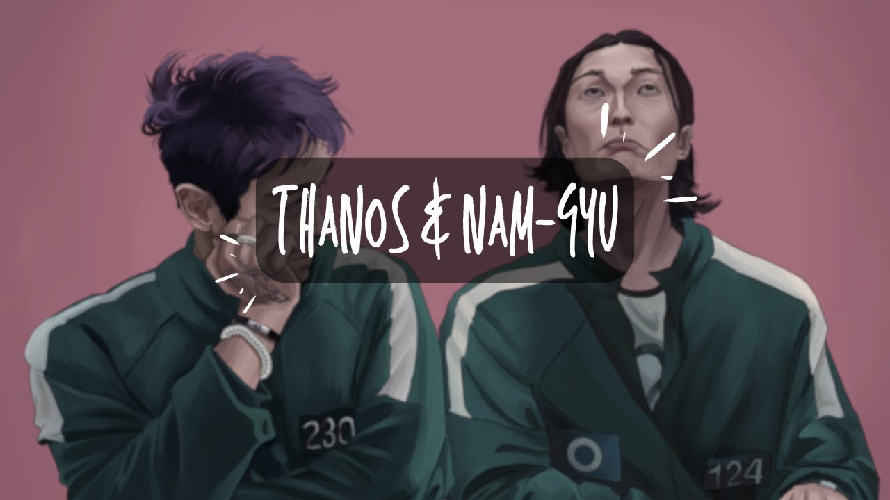 Thanos & Nam Gyu (Squid Game 2) | Timelapse - YouTube