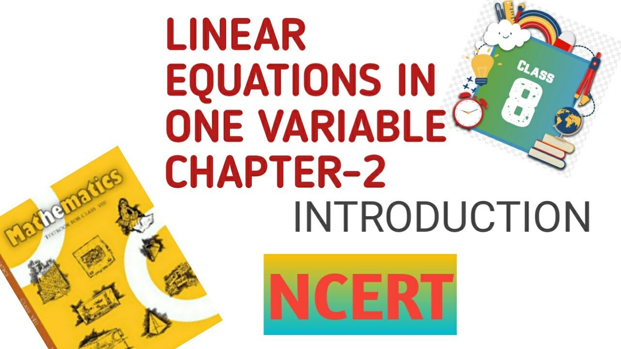 Introduction to Linear Equations in one variable chapter-2 class-8 ...