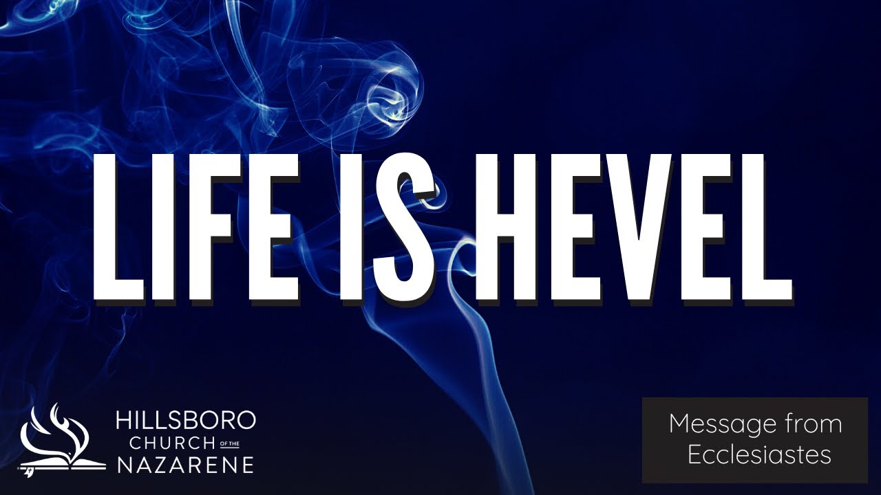 Life Is Hevel - YouTube