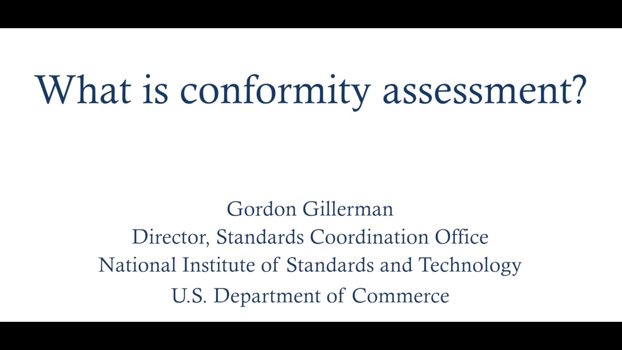 What is Conformity Assessment? - YouTube