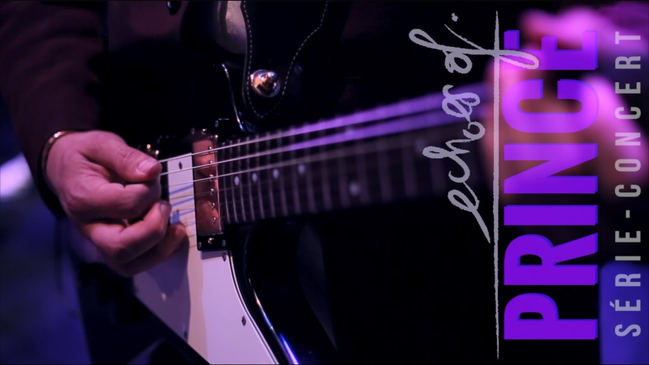 ECHOES OF PRINCE : EPISODE 06 (Serie - concert, 2020) - YouTube