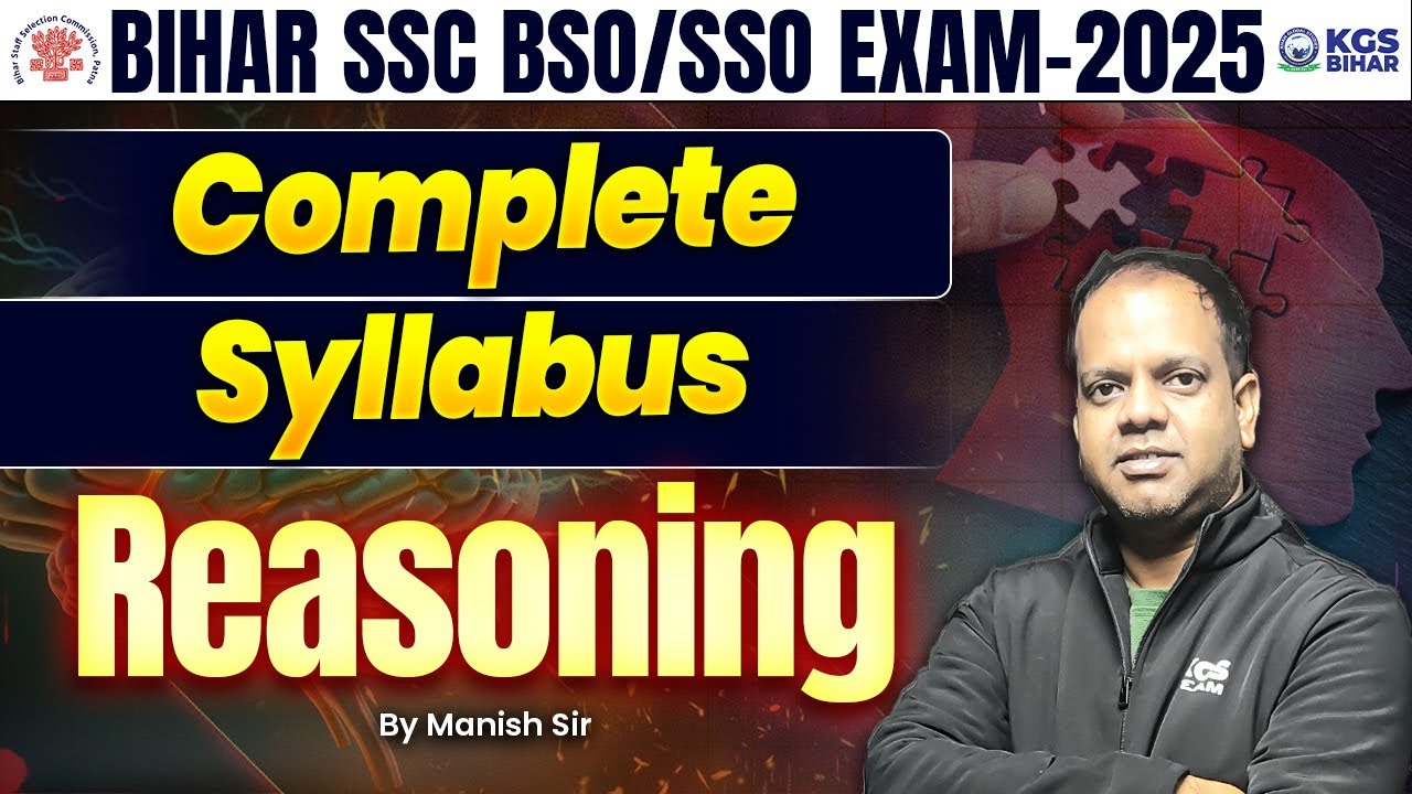 BIHAR SSC BSO/SSO Exam 2025 | Reasoning Complete Syllabus Discussion ...