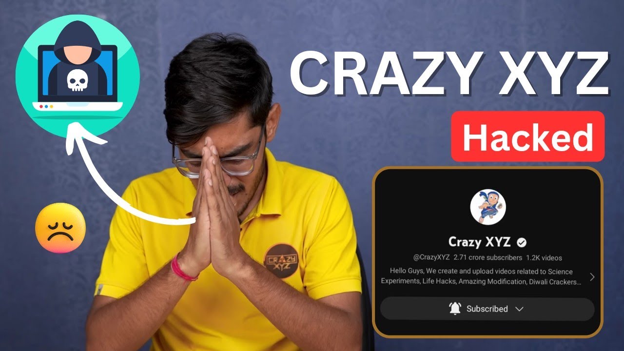 🥺 Crazy XYZ Channel Hacked | Amit भाई का @CrazyXYZ Channel Hack हो गया ...