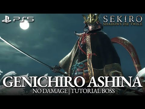 Genichiro Ashina Boss Fight (No Damage / Tutorial Boss) [Sekiro] - YouTube