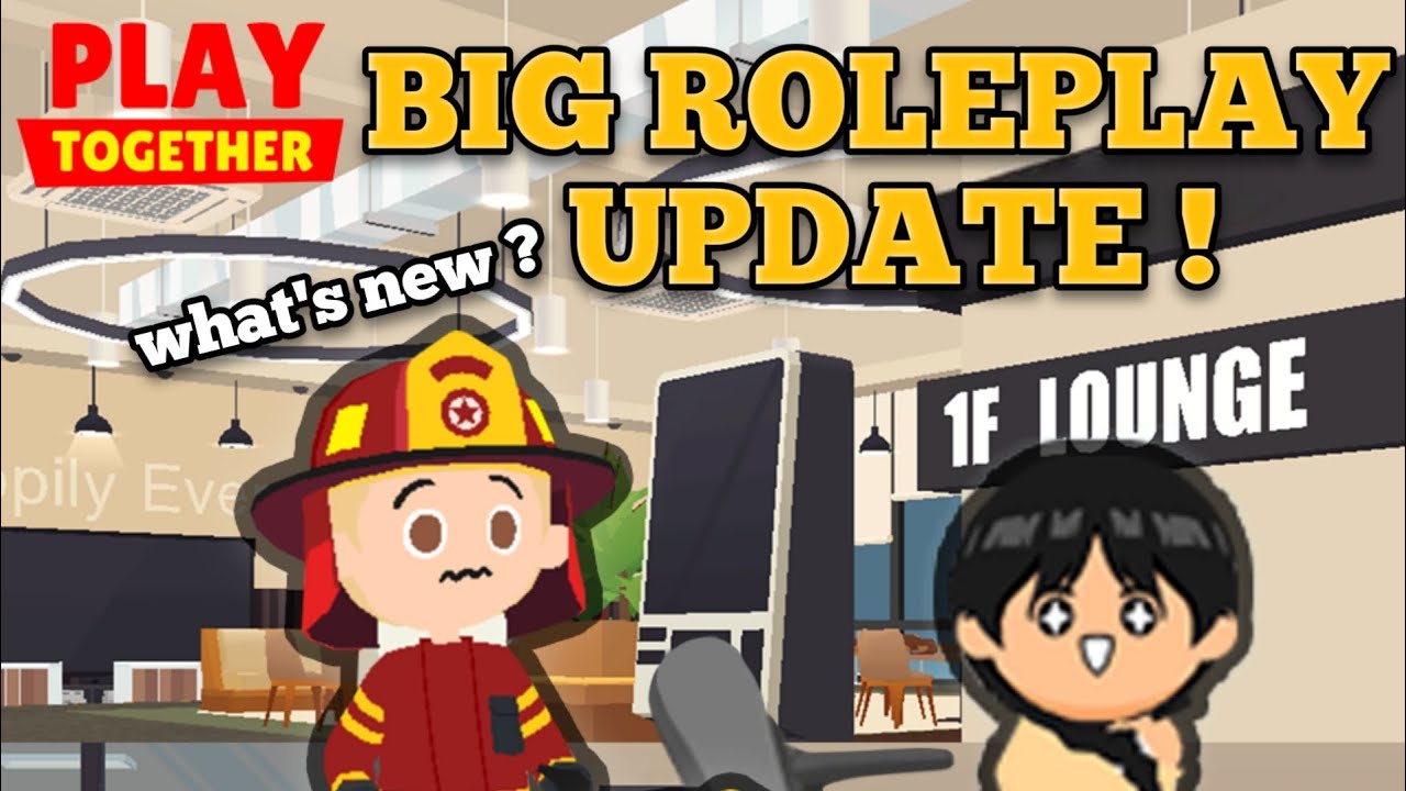 MORE LOCATION TO DO ROLEPLAY ! | PLAY TOGETHER - YouTube