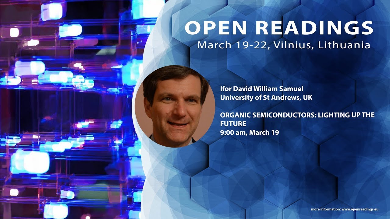 Ifor David William Samuel (SPIE) „Organic Semiconductors: Lighting up ...