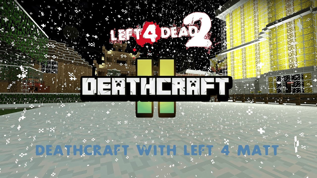 Left 4 Dead 2 Deathcraft II with @TheNokix - YouTube