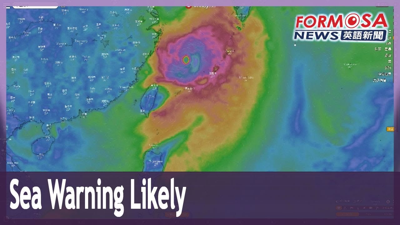 CWB says sea warning likely on Friday as Typhoon Hinnamnor draws closer ...