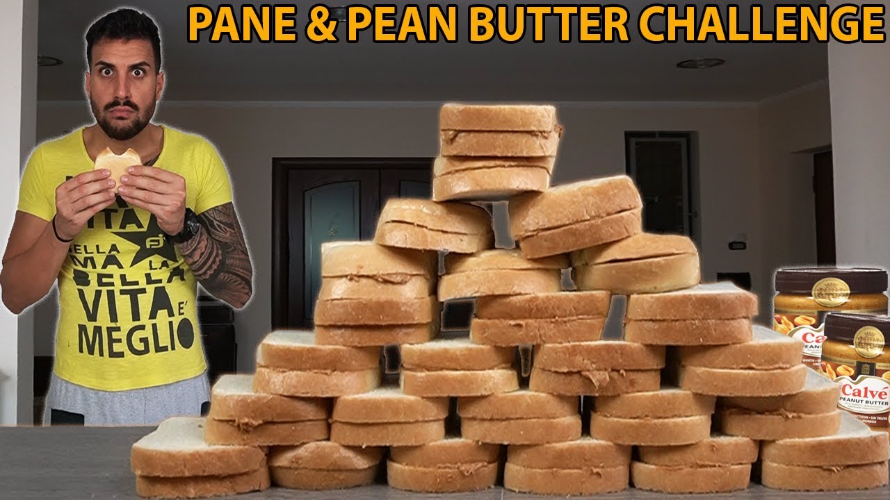 PANE & PEAN BUTTER CHALLENGE (50 FETTE) MAN VS FOOD #foodchallenge # ...