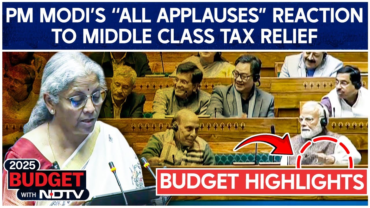 Budget 2025 Highlights | PM Modi’s ‘All applauses’ Reaction To Middle ...