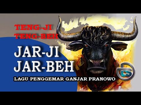 Tengji Tengbeh Jarji Jarbeh - Totok Towels ( Lagu Penggemar Ganjar ...