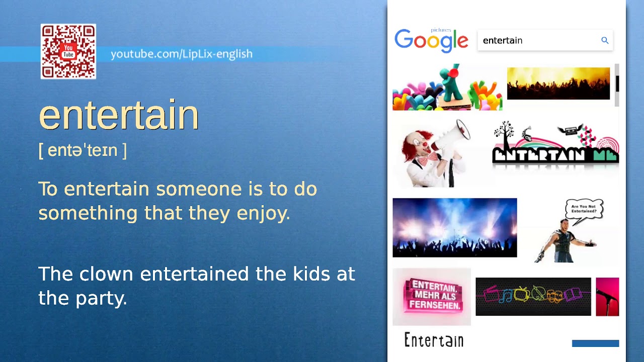Entertain : B1 level english vocabulary lesson, www.LipLix.com - YouTube