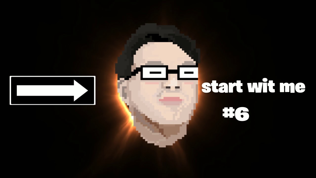 START WIT ME #6 - YouTube