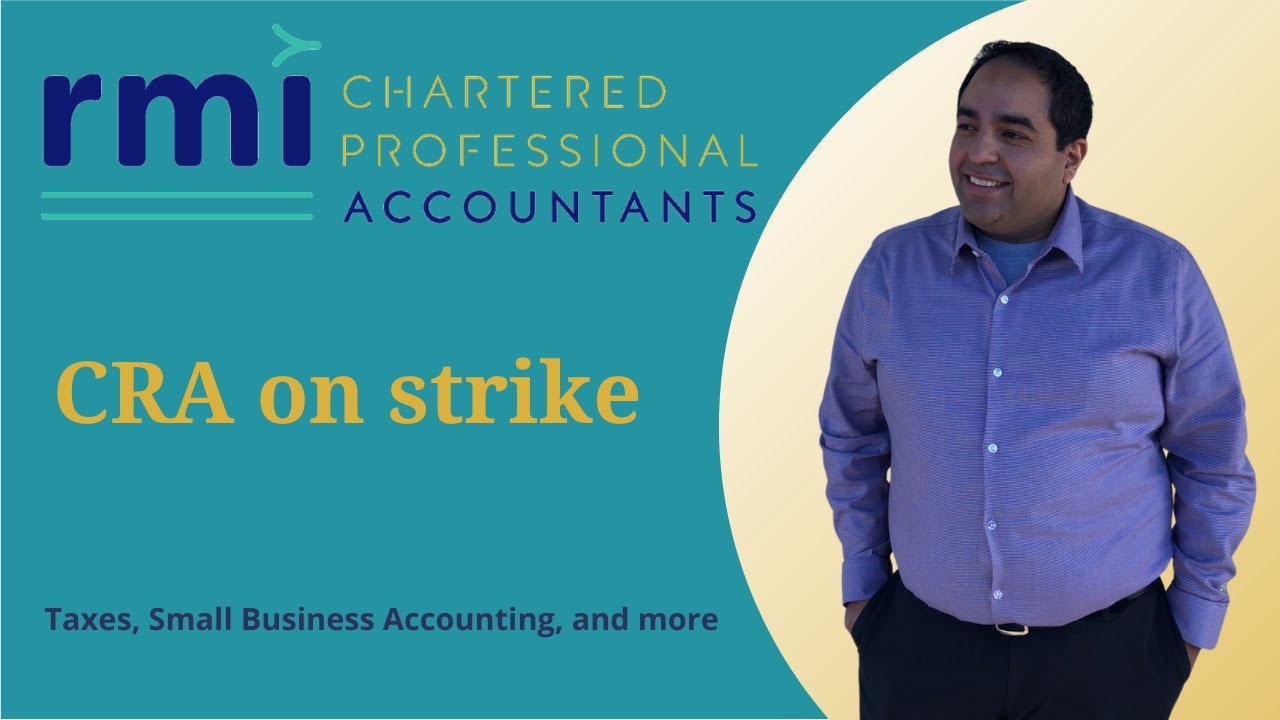 CRA on strike - What can be affected - YouTube