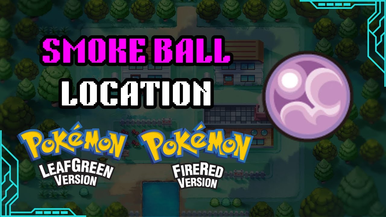 Pokeball for Ninja, How to get Smoke Ball in Pokemon LeafGreen/ Pokemon ...
