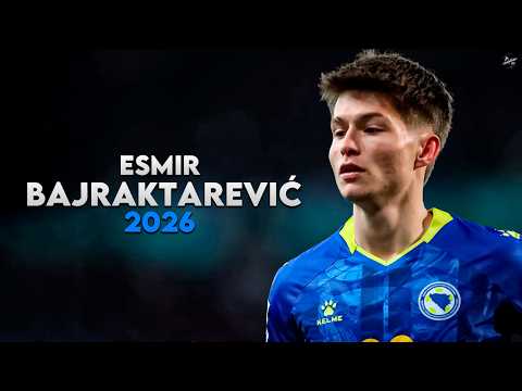 Esmir Bajraktarević 2026 - Magic Skills, Assists & Goals - Ready for The World Cup | HD
