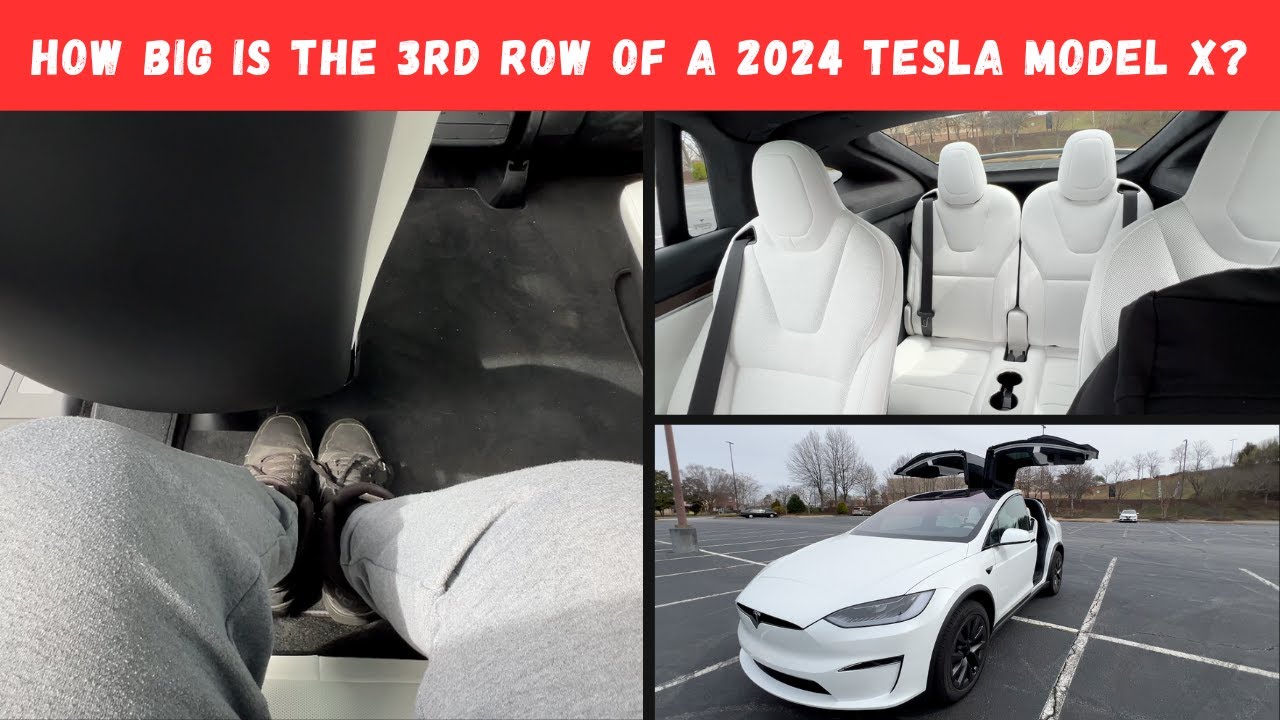 How Big Is The 3rd Row of a 2024 Tesla Model X? - YouTube