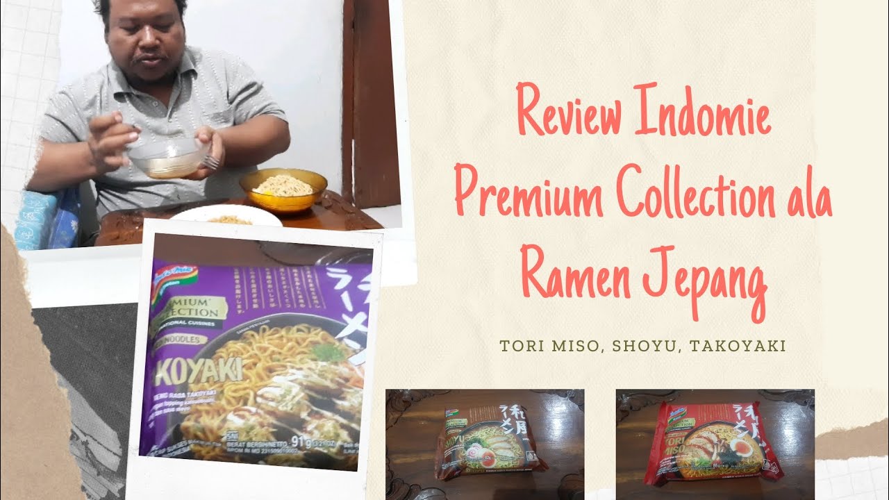 Review Indomie Varian Baru Indomie Ramen Series Ala Jepang Tori Miso ...