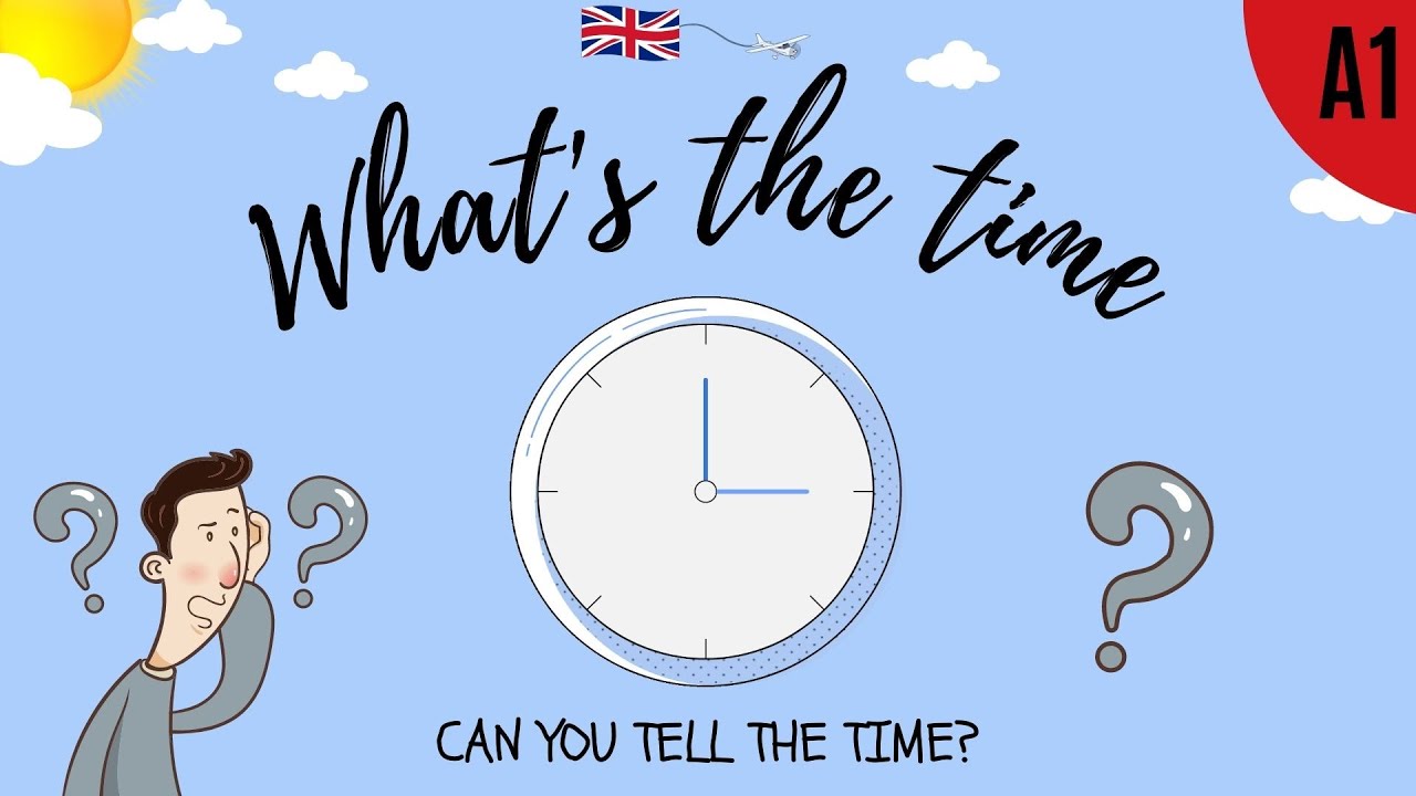 Telling the Time ESL English Practice - YouTube