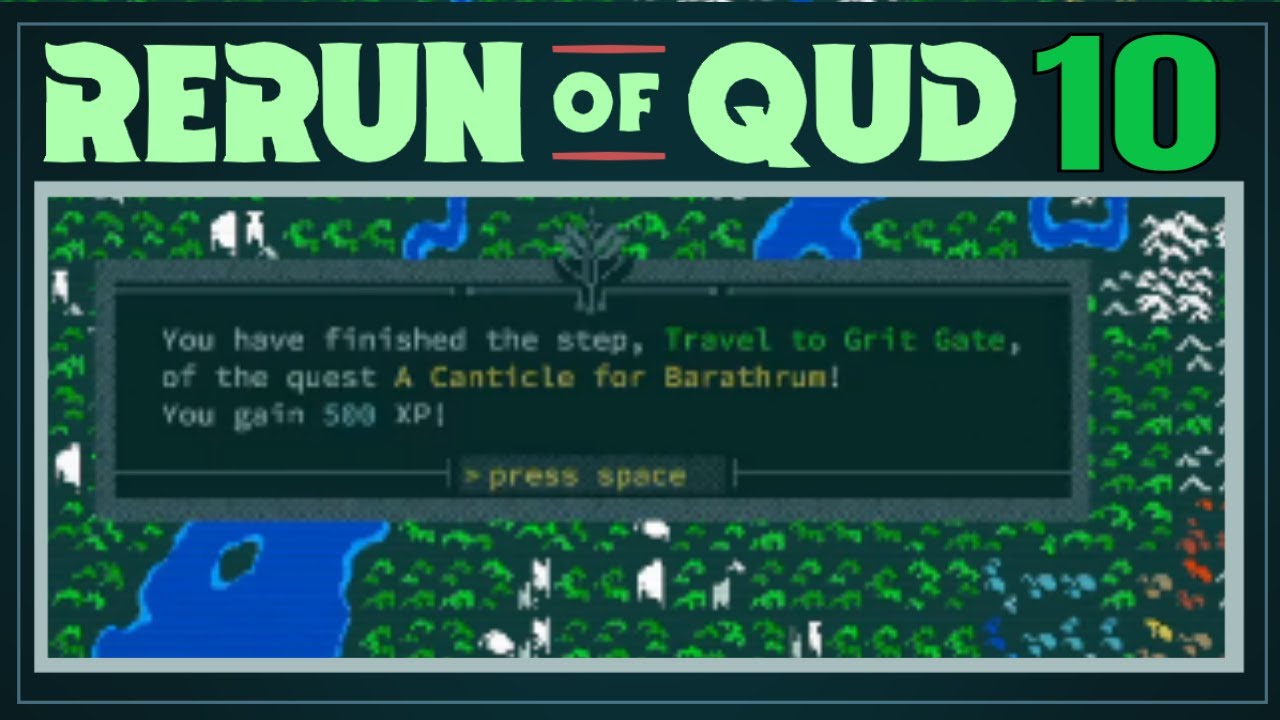 Caves of Qud - Adventures of Orbuntu | 10 (Grit Gate) - YouTube