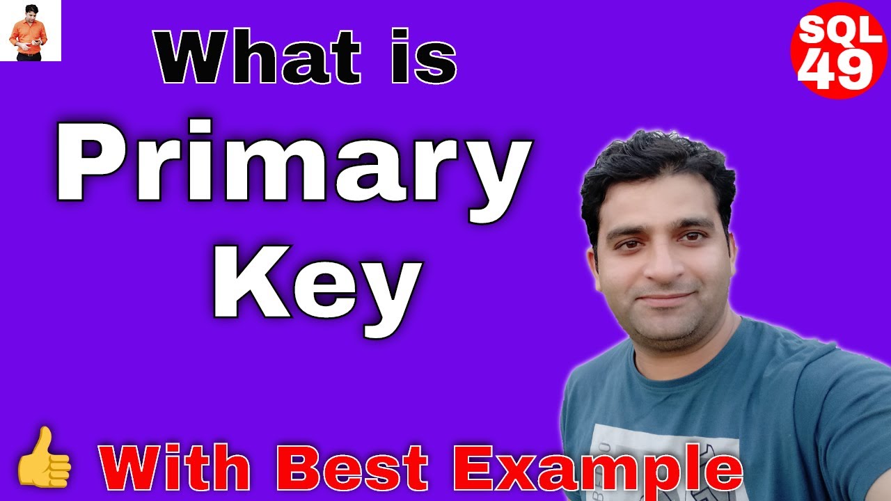 Primary key constraint l use PK for better joins , better query, and ...