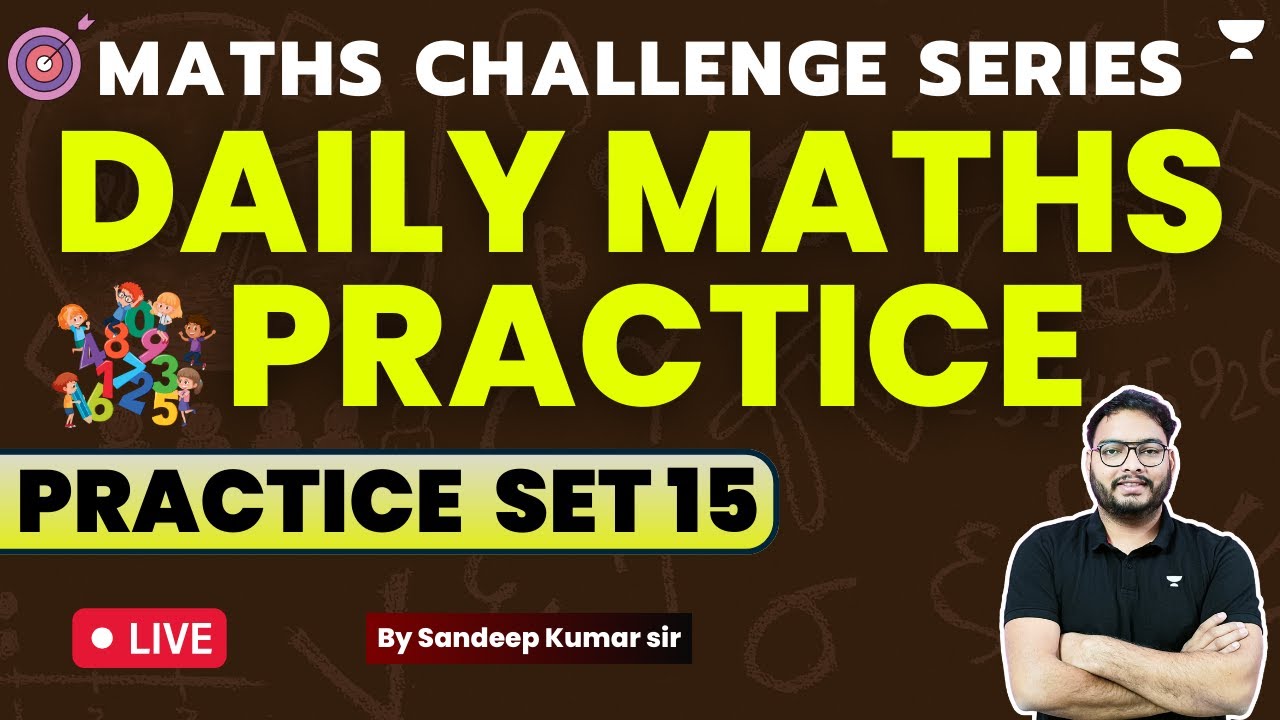 Maths Challenge Series | Daily Maths Practice | Practice Set 15 | Sandeep Kumar - YouTube