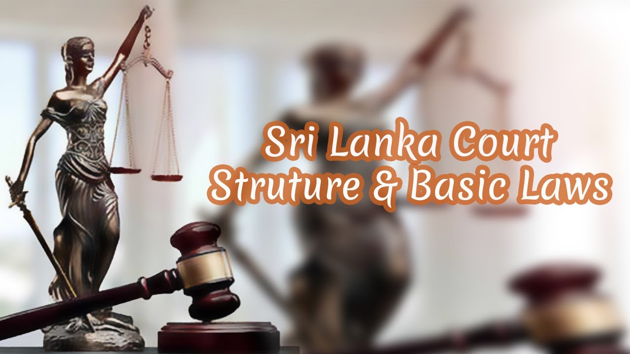 Sri Lanka Court Structure | Basic concept about Sri Lanka Law | Law ...