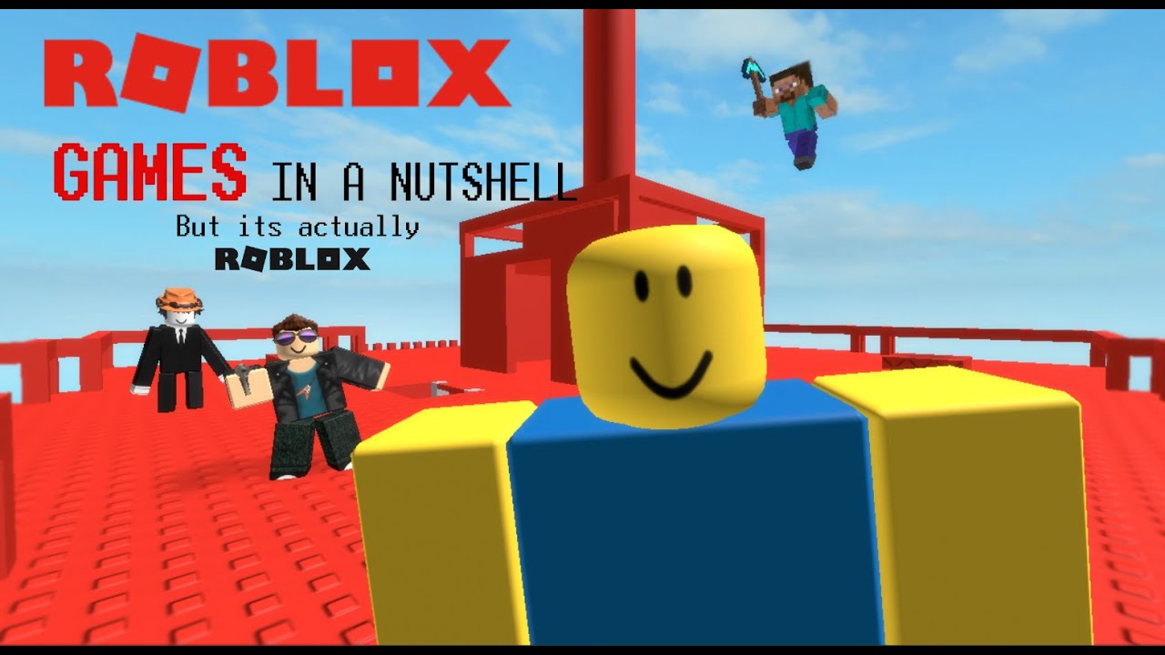 Roblox Games In a Nutshell (But Its Actually Roblox) - YouTube