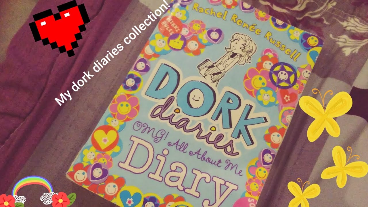 my dork diaries collection! - YouTube