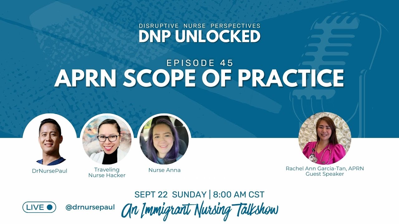 DNP UNLOCKED Ep. 45: APRN Scope of Practice - YouTube