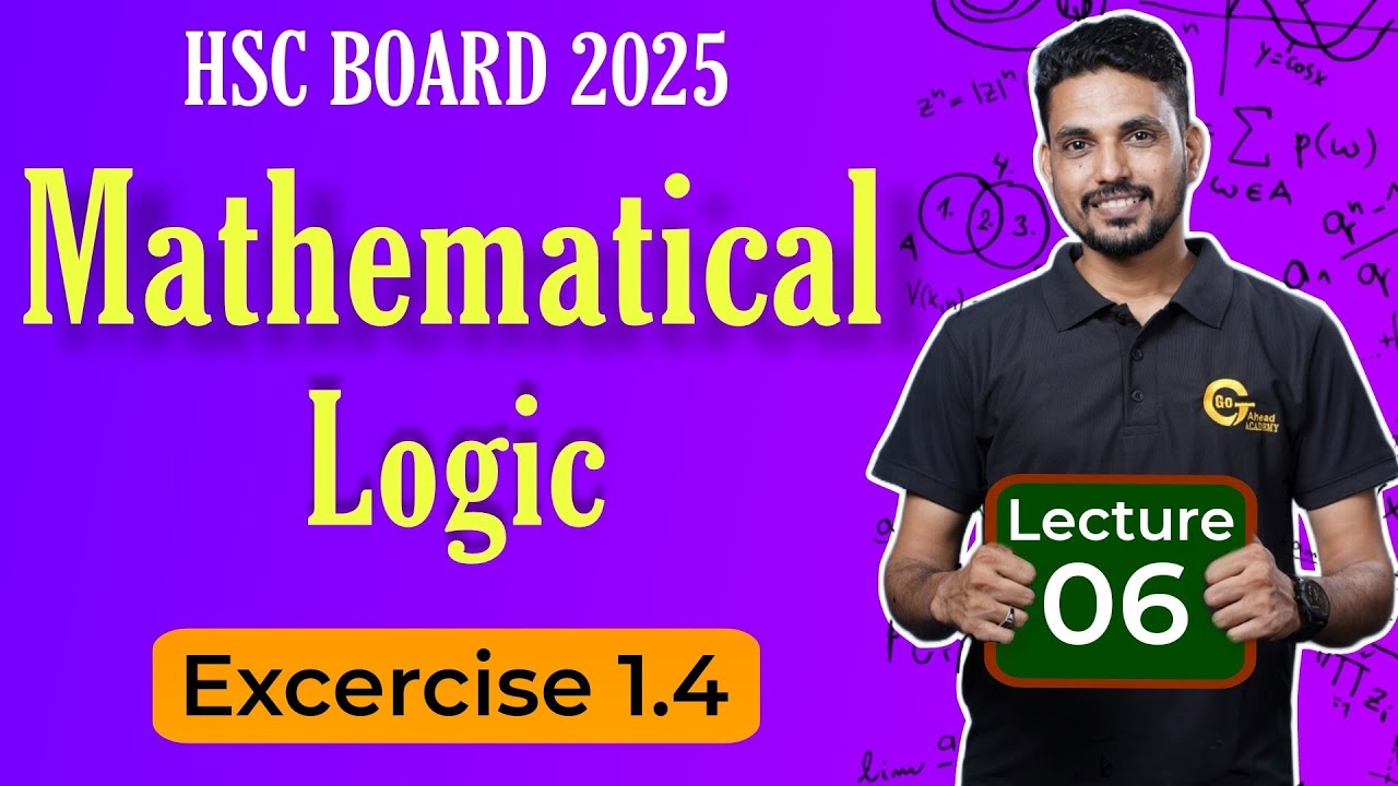 Mathematical Logic | L-6 | Mathematics | HSC Board 2025 | - YouTube