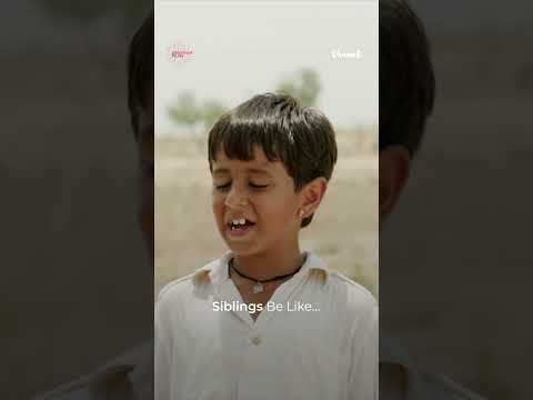 Siblings Be Like... | Dhanak | Drishyam Films
