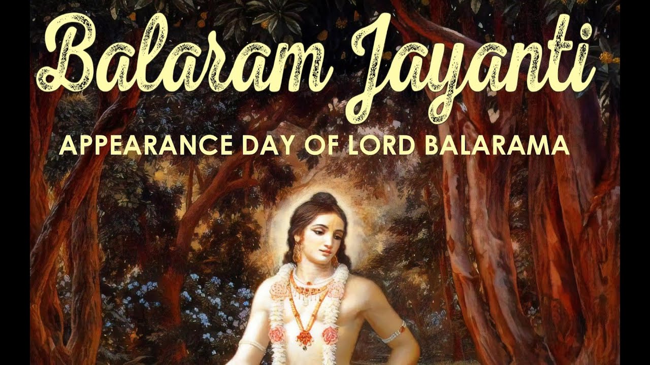 Lord Balarama Appearance Day | Special lecture - YouTube