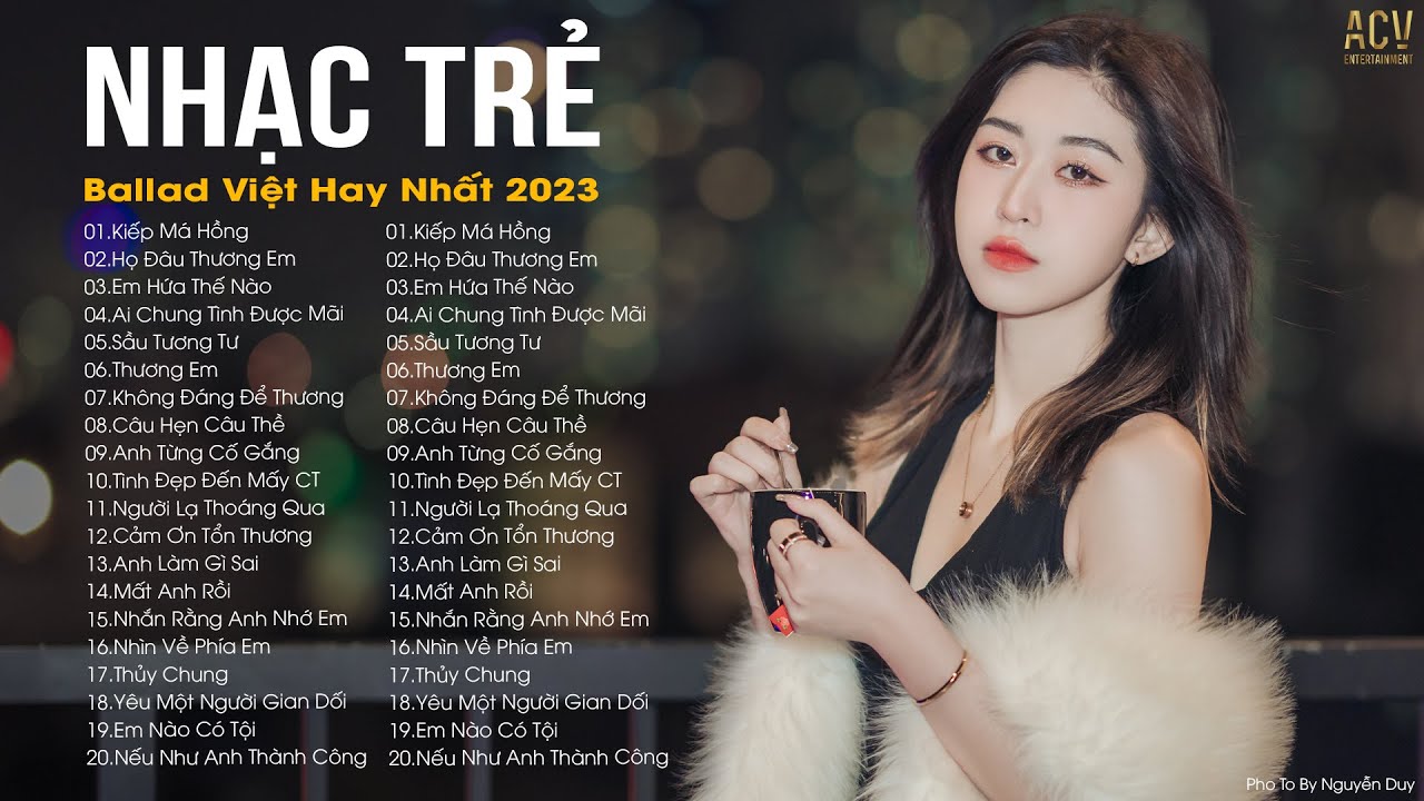 Nhạc Trẻ Ballad Việt Hay Nhất 2023 | Lk Nhạc Trẻ Mới Gây Nghiện | Nhạc ...